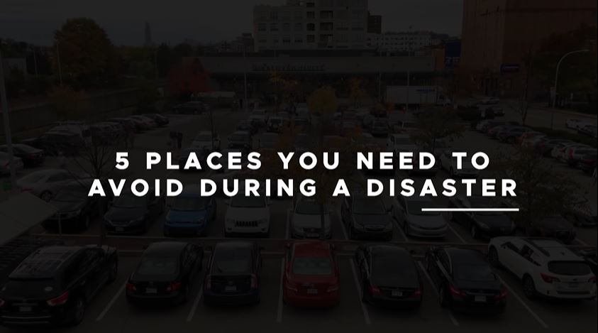Places to Avoid During a Disaster for Safety - City Prepping