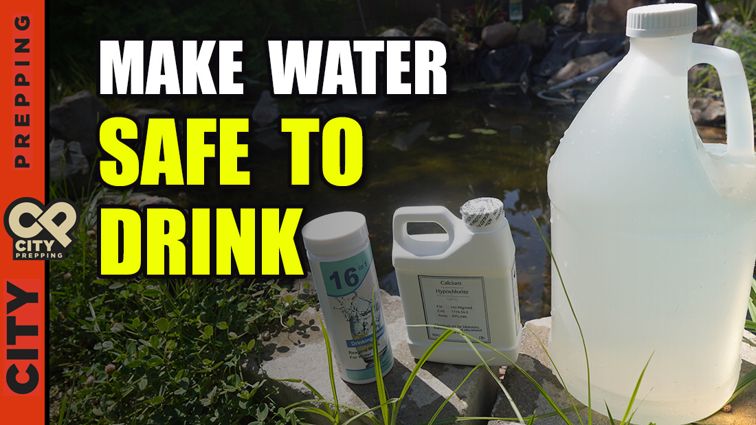 The $20 Prep That Can Save Your Life: Make 33,000 Gallons of Safe ...